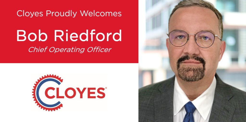 Cloyes Welcomes New COO Bob Riedford to Enhance Operational Excellence ...